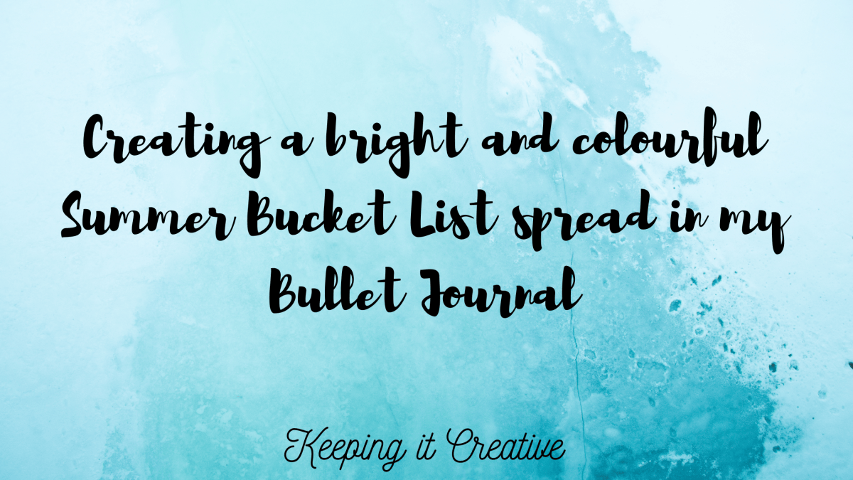 Creating a bright and colourful Summer Bucket List spread in my Bullet ...